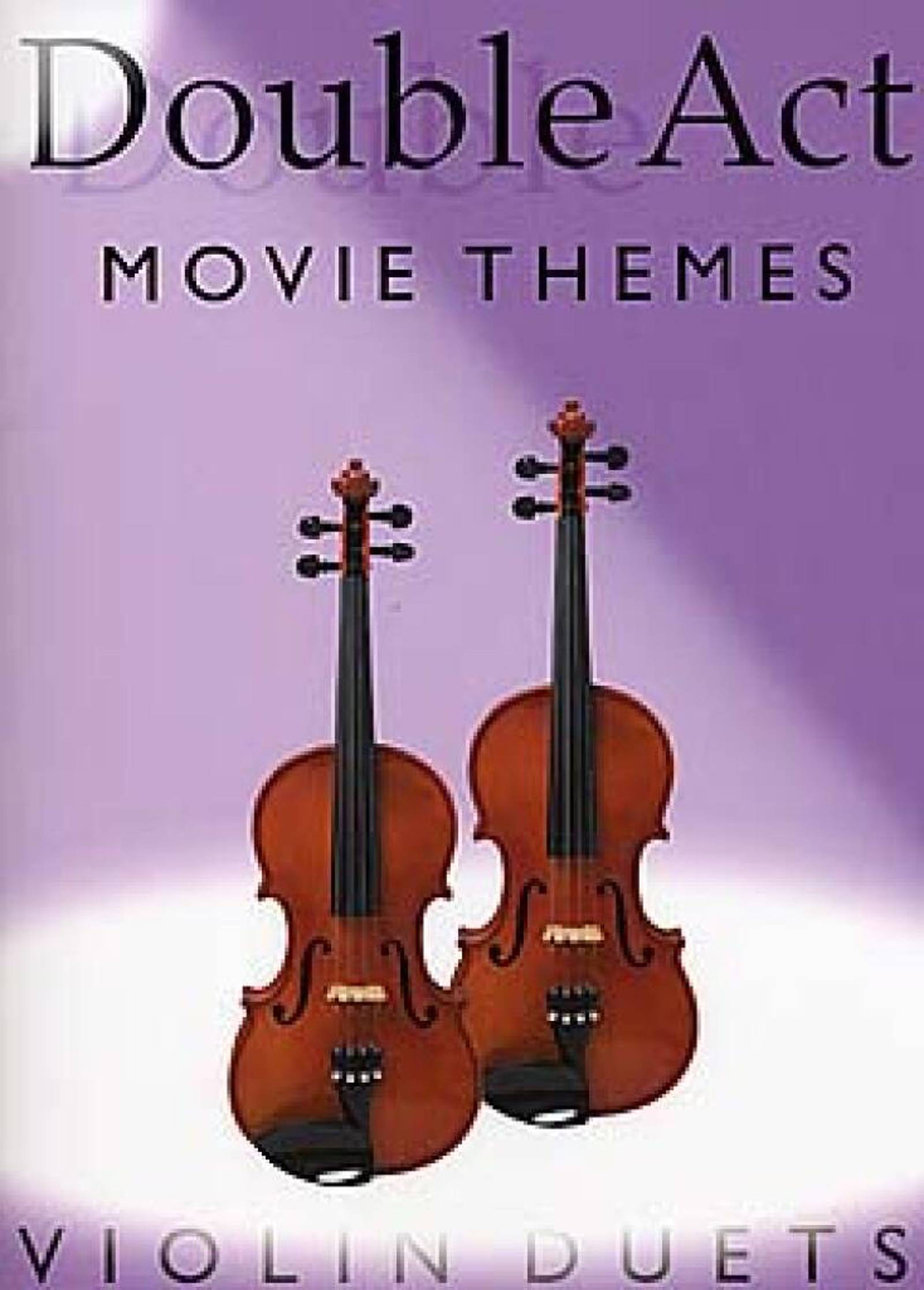 Double Act: Movie Themes - Violin Duets - Tónastöðin - Allt fyrir ...