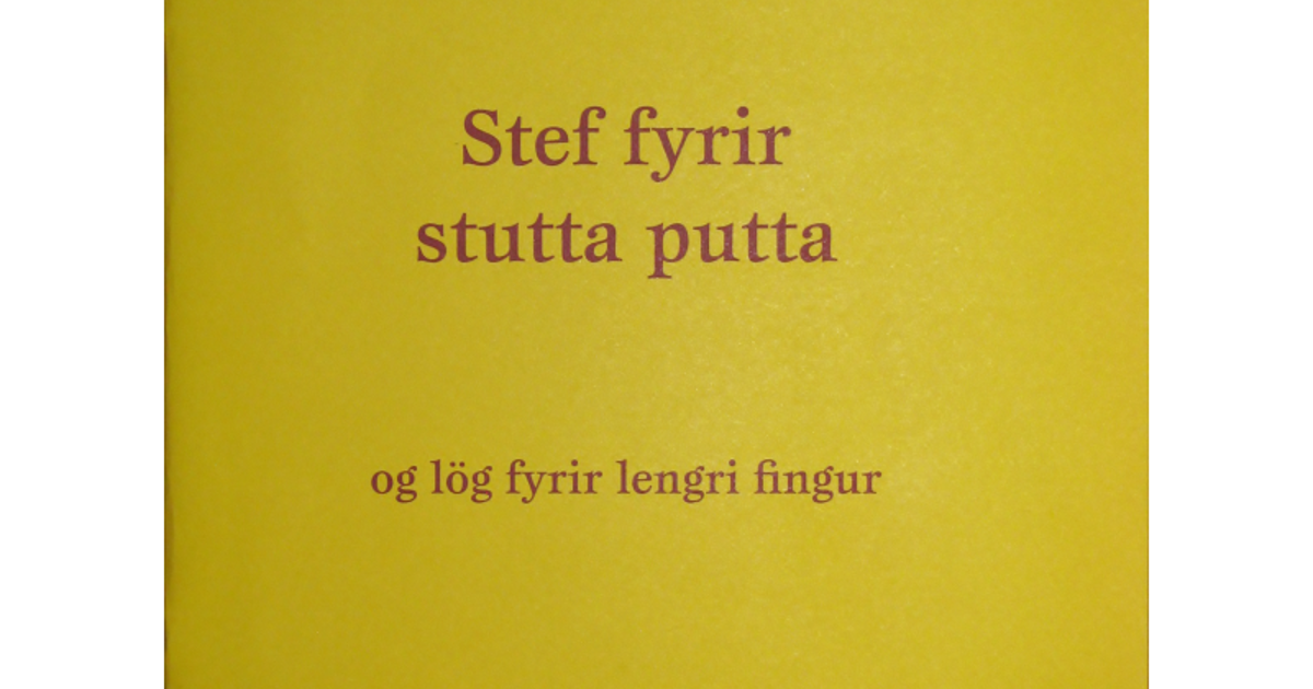 Stef fyrir stutta putta og lög fyrir lengri fingur - Tónastöðin - Allt ...