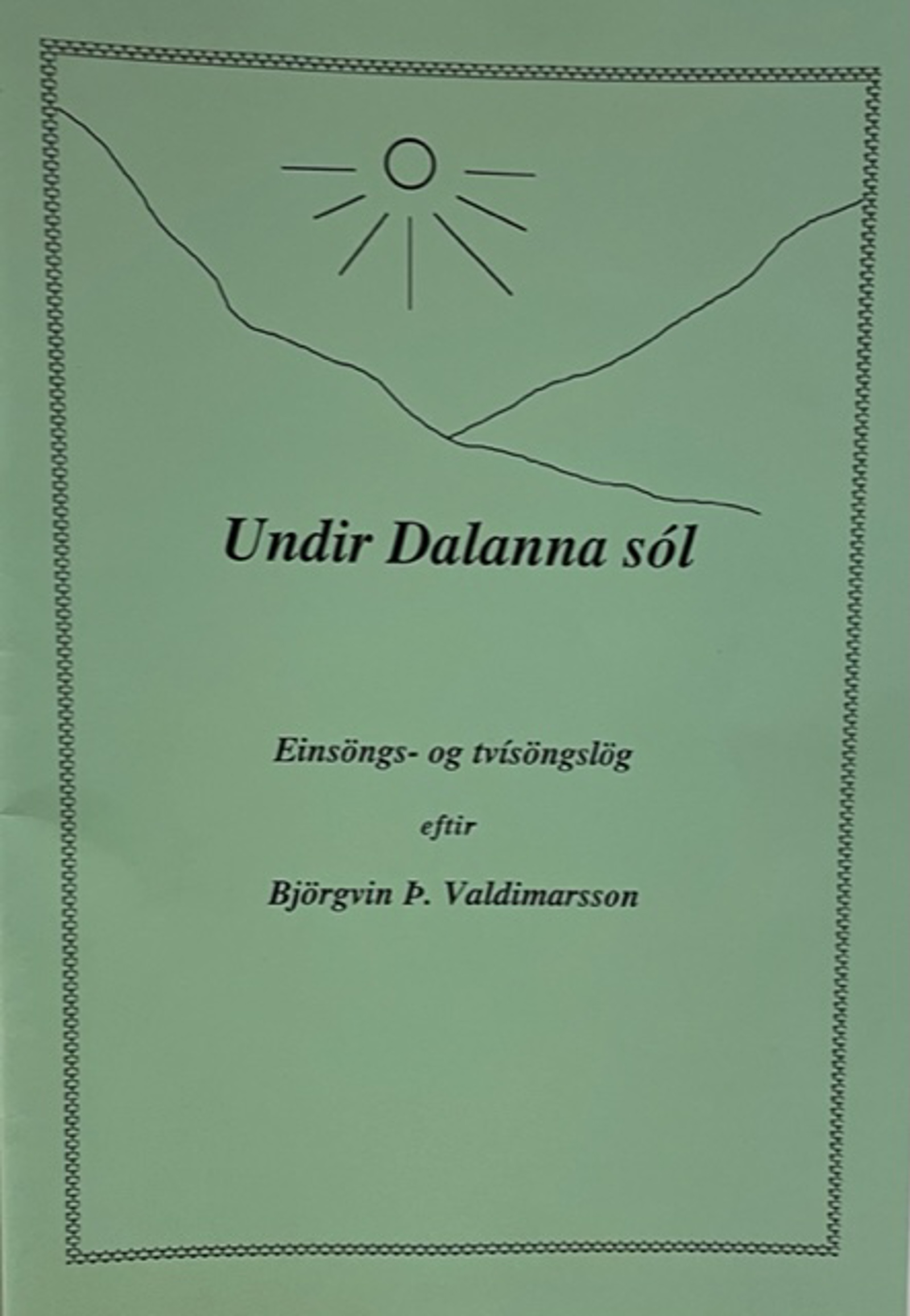 Undir Dalanna sól - Tónastöðin - Allt fyrir tónlistarmanninn